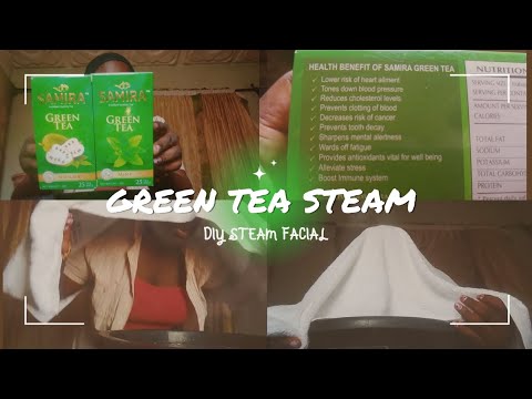 How To Steam Face With Green Tea 🍵/DIY/ Unclog Pores and Get a ...