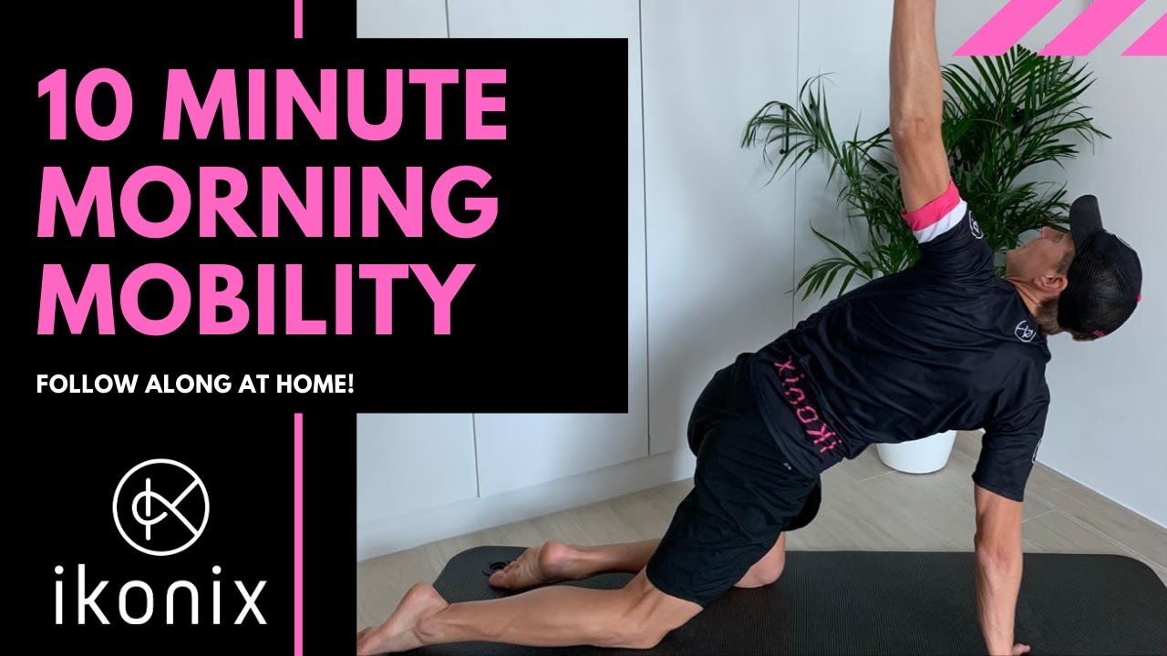 10 Minute Morning Mobility - YouTube