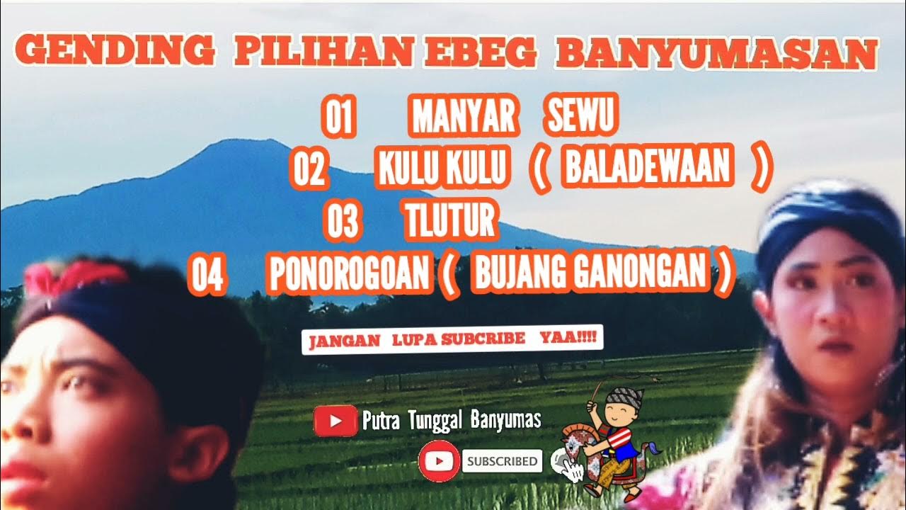 Gendhing Ebeg Banyumasan pilihan || Karawitan Wahyu Turonggo Lestari @simad83 - YouTube