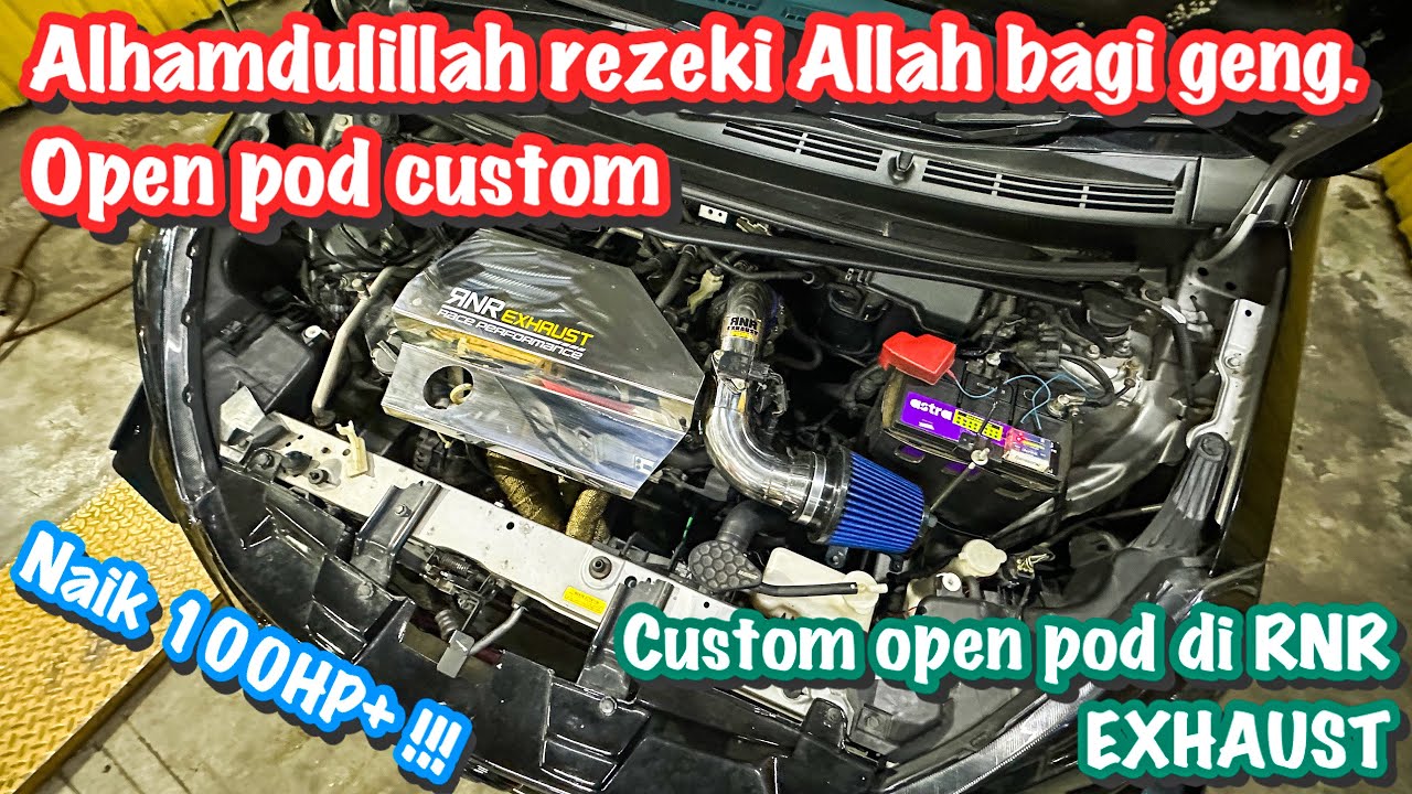 CUSTOM OPEN POD PERODUA MYVI G3 1.3 | RNR EXHAUST | HASIL KEJE CUN DAN ...