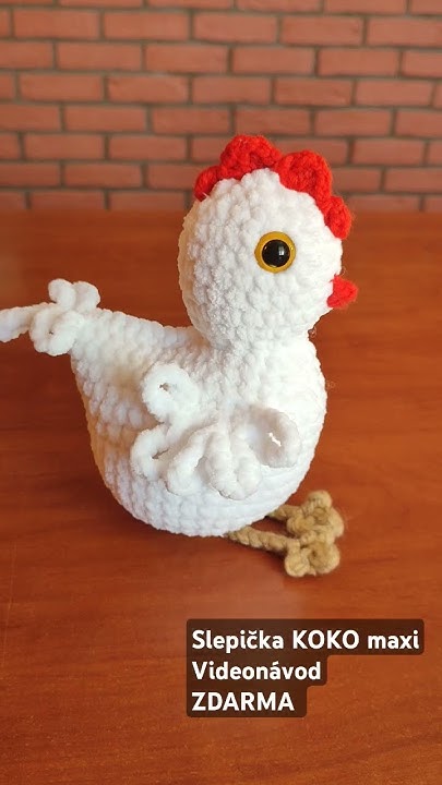 Slepička KOKO maxi #hackovani #crochet #jaro #slepice #velikonoce - YouTube