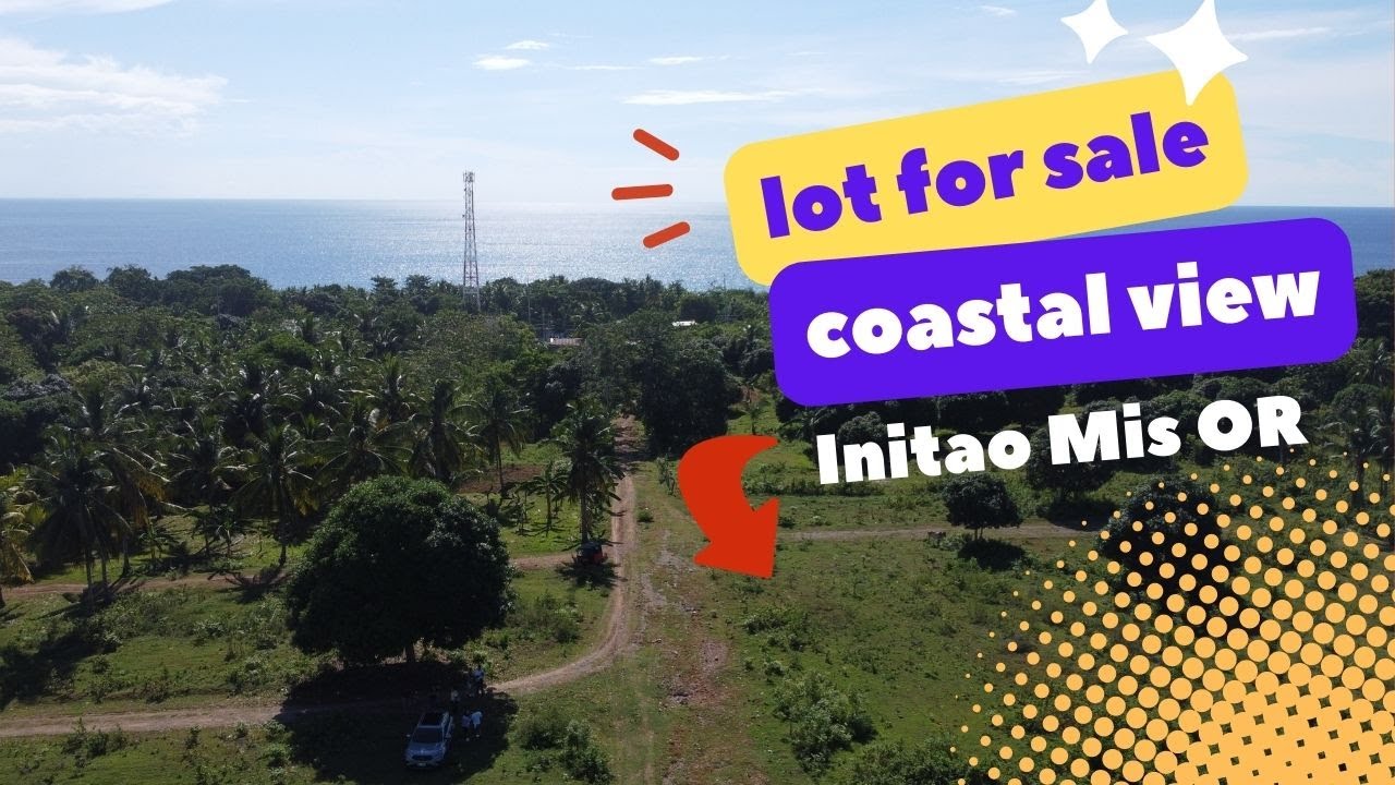 A piece of land facing the sea at Initao Misamis Oriental 🌄 - YouTube