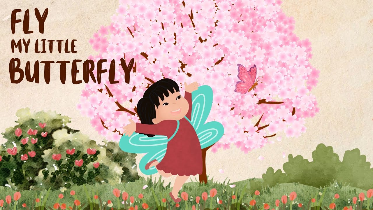 Fly My Little Butterfly! Animated Songbook - YouTube