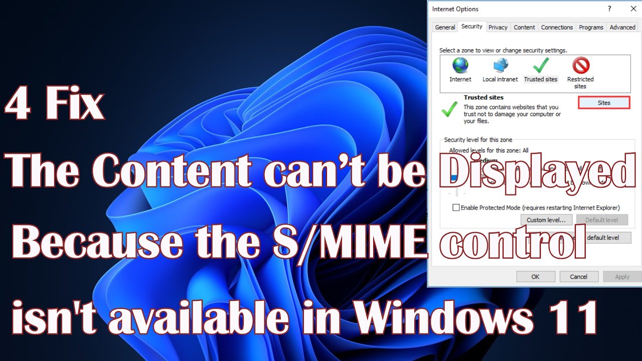 The content can’t be displayed because the S/MIME control isn't available in Windows 11 - 4 Fix ...