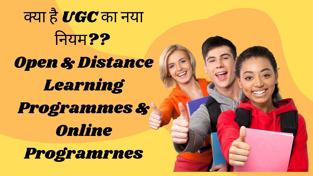 UGC (Open & Distance Learning Programmes & Online Programrnes ...