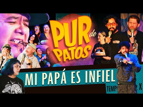 MI PAPÁ es INFIEL -  Pur de Patos T2 Ep 65