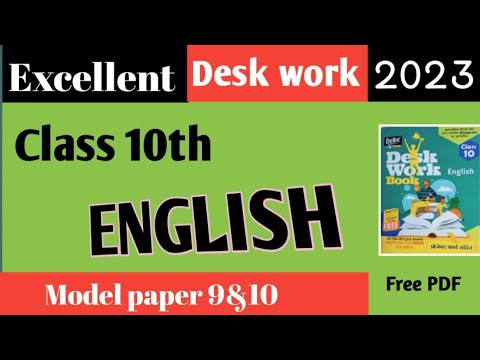 Class 10th English Excellent desk work 2023/Model paper 9&10/With anser ...