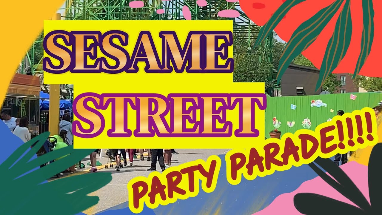 SESAME STREET PARTY PARADE!! ||Elmo, Big Bird and Friends at Sesame ...