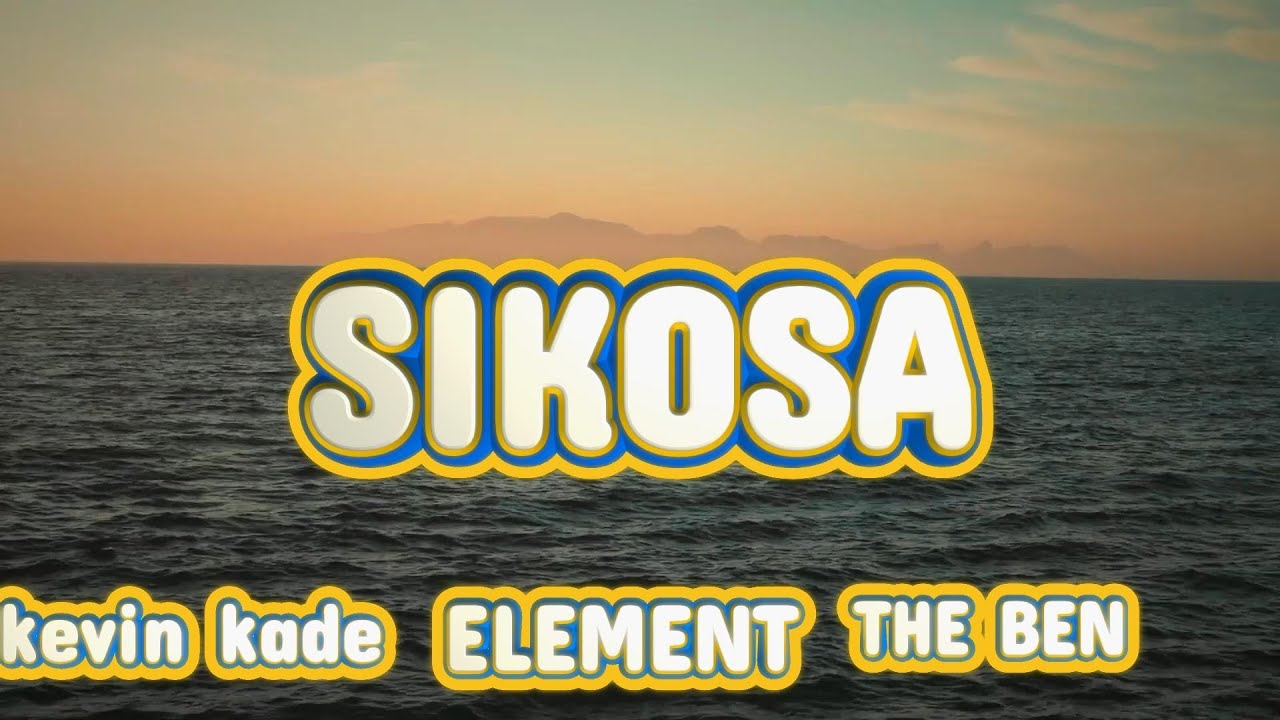 SIKOSA Kevin Kade ft The Ben ELEMENT EleeèH Lyrics Video - YouTube