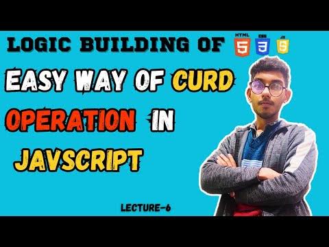 How To Do Curd Operation in JavaScript 💯|| Easy way to Perform it .😊 - YouTube
