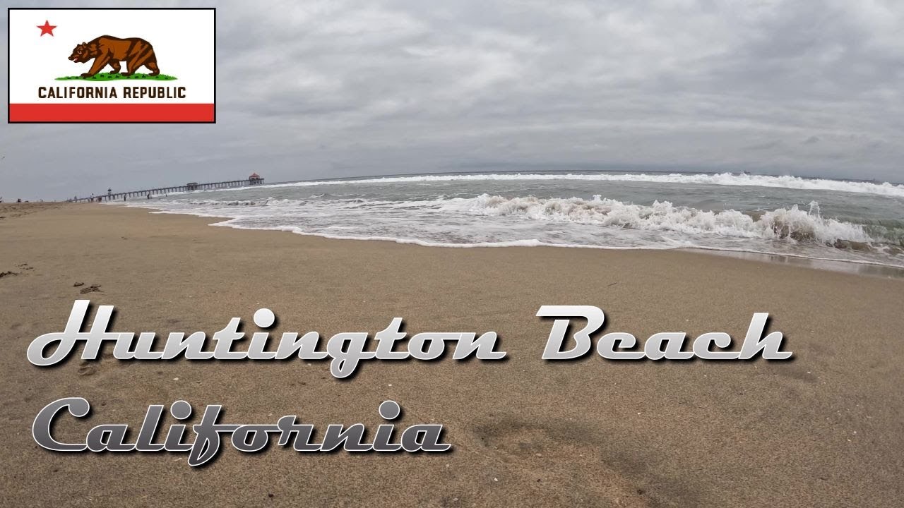 Huntington Beach Cali - Great Place to Visit - YouTube