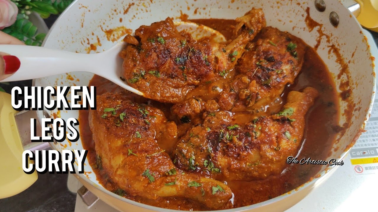 Chicken Legs Curry | Chicken Tangdi Masala Recipe | Chicken Leg piece ...