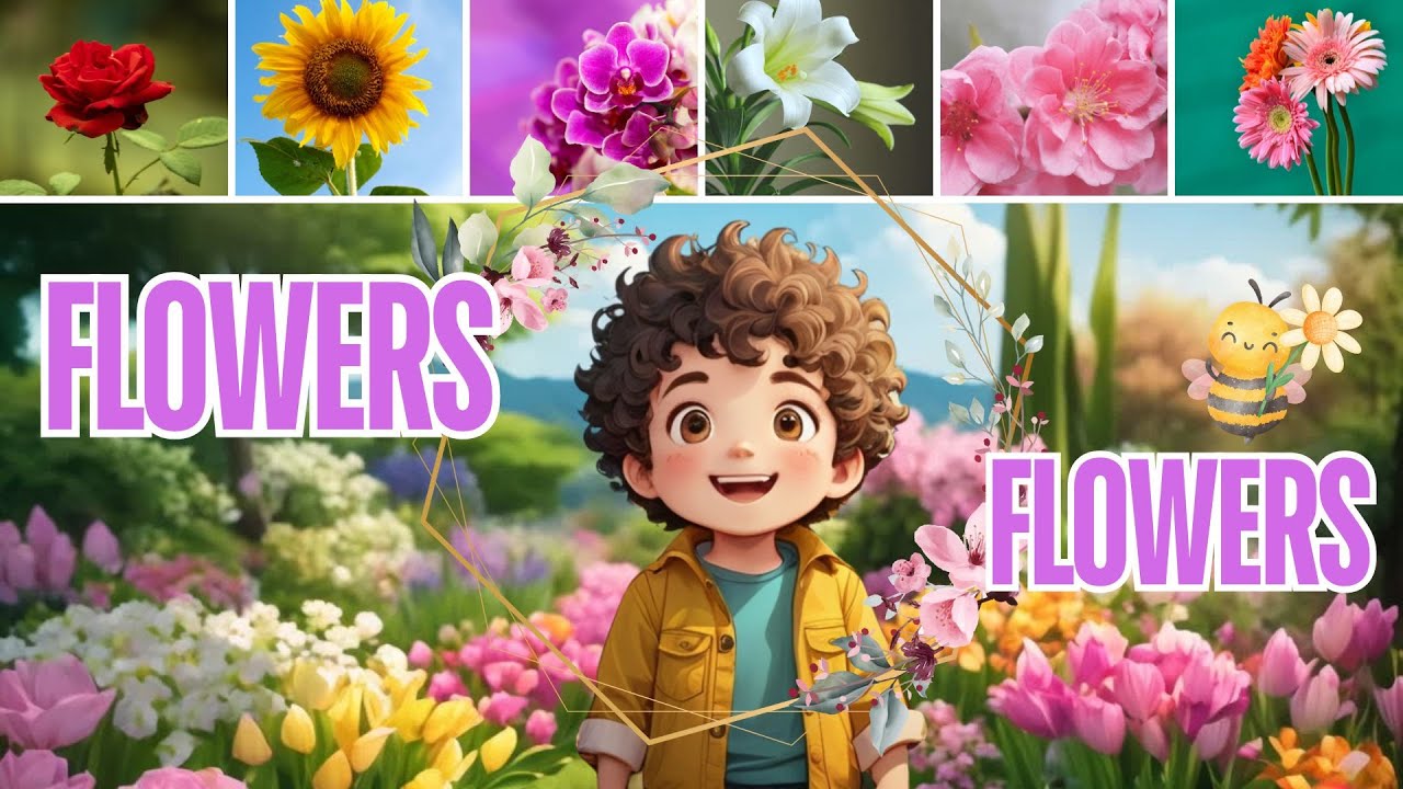 Learn Flowers Name (Part 1) | Flowers song for Kids | English ...
