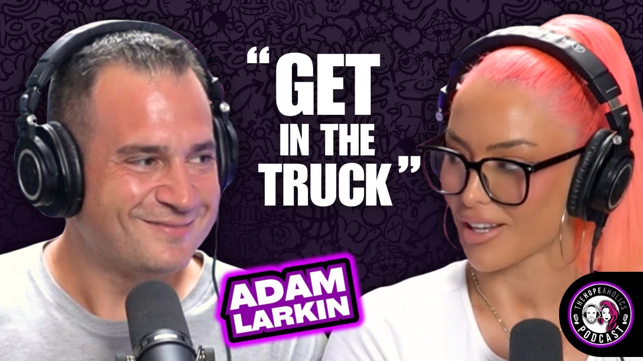 Adam Larkin: Taking the Sober Risk | The Hopeaholics Podcast #263 - YouTube