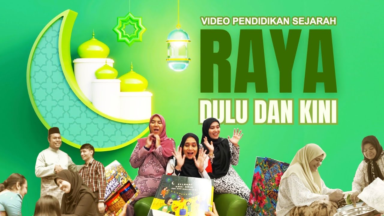 Video Pendidikan Sejarah: Raya Dulu dan Raya Kini - YouTube