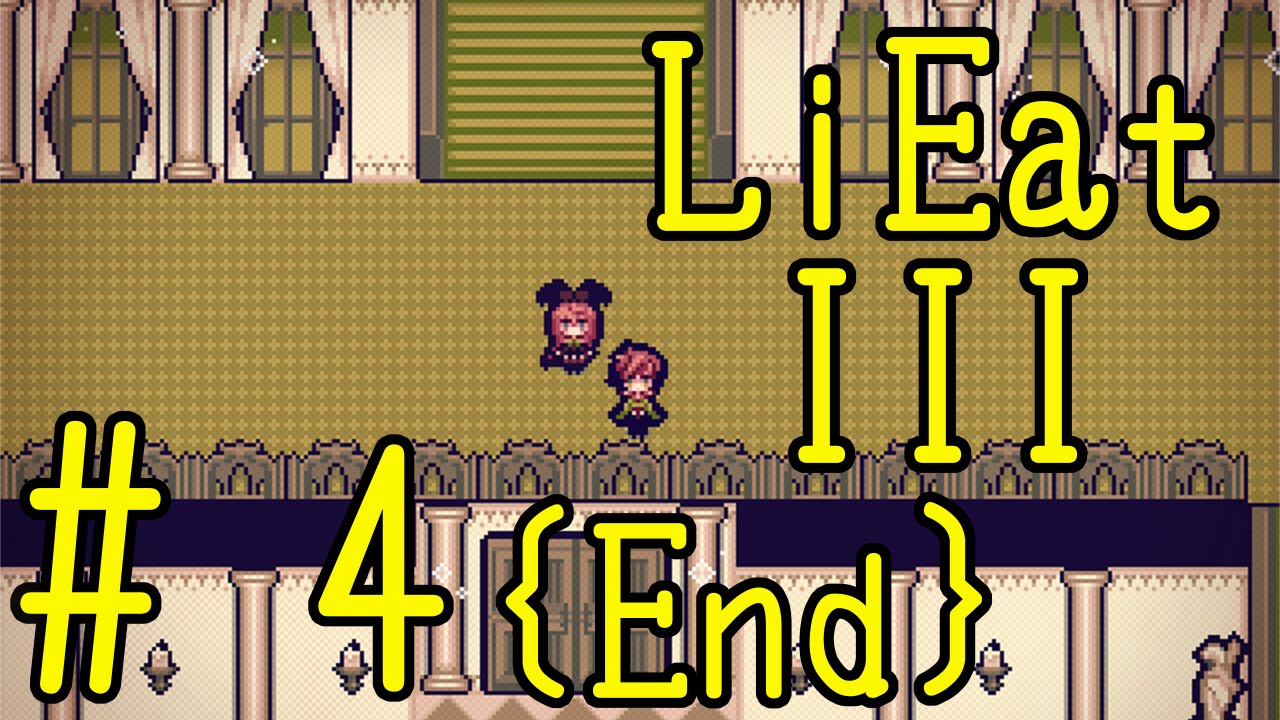 LiEat 3 {Part 4: End} Commentary - YouTube
