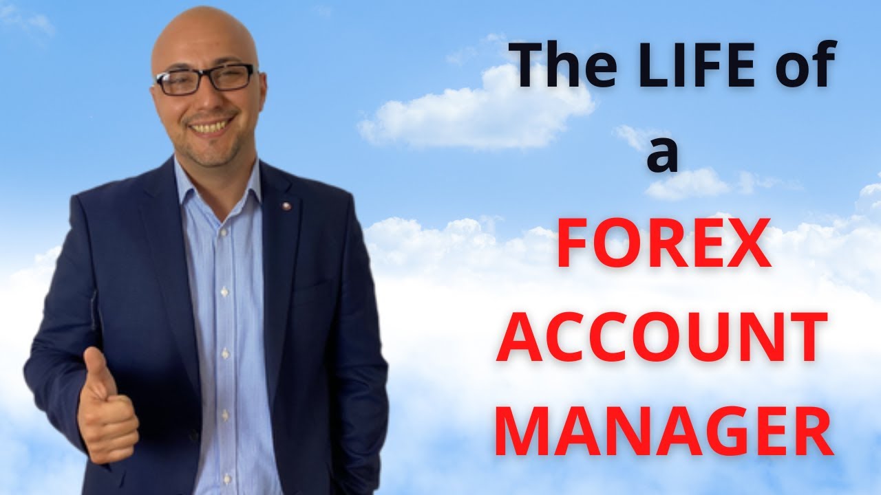 A Day in the Life of a Forex Account Manager - YouTube