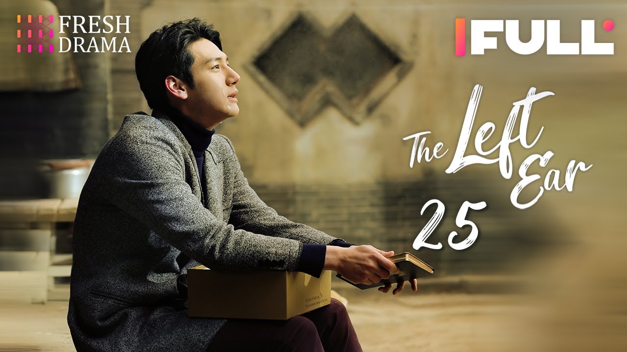 【Multi-sub】The Left Ear EP25 | Zheng Kai, Mi Mi, Jacob Hwang | 左耳 ...