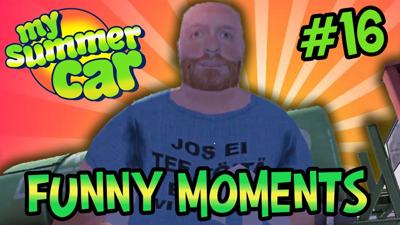My Summer Car FUNNY MOMENTS 🏆Twitch Clips of The Week! #16 - YouTube