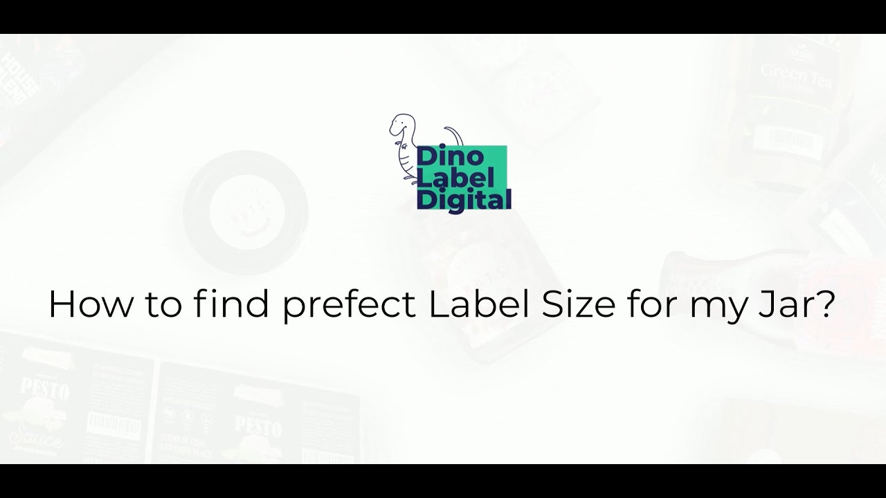 How to find the perfect Label size for my Jar? - YouTube