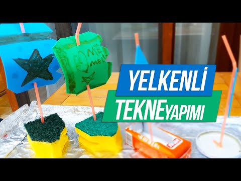 Yelkenli Tekne Yapımı (Evdeki Malzemelerle) Stem Etkinlikleri - İlkokul- Okulöncesi