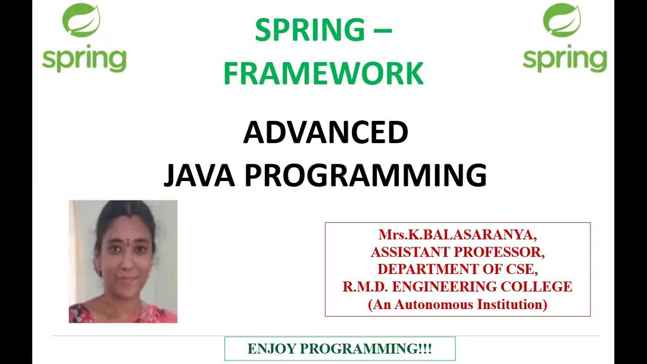 Spring Framework Introduction | Advanced Java PRogramming | Mrs.K.Balasaranya, AP/CSE/RMDEC ...