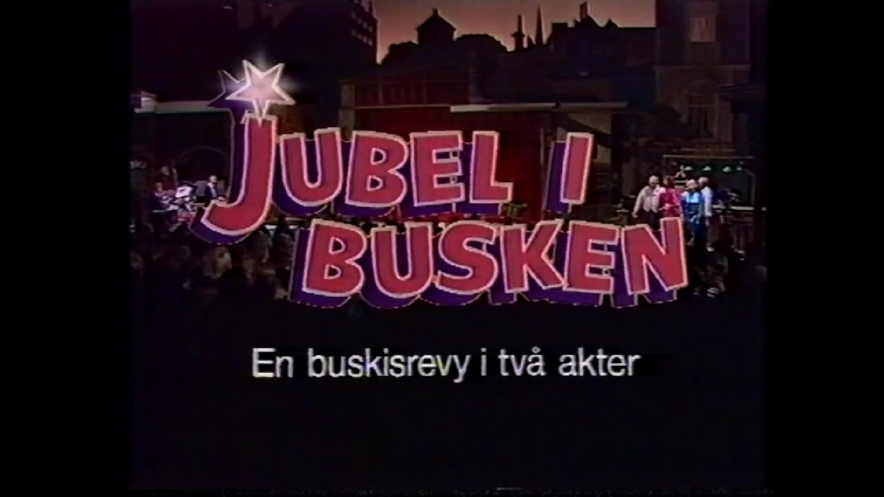 Jubel i busken - Akt 1 och 2, Sten-Åke Cederhök, Sonya Hedenbratt ...