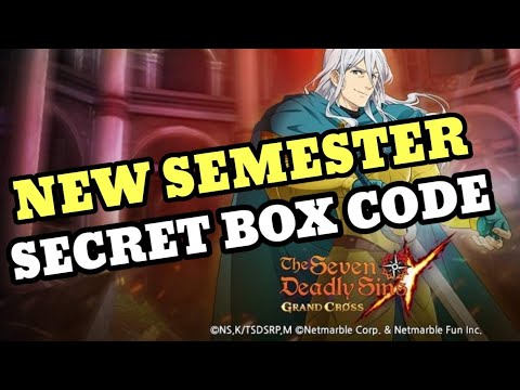 NEW SEMESTER SECRET BOX CODE IN SEVEN DEADLY SINS GRAND CROSS I NEW ...