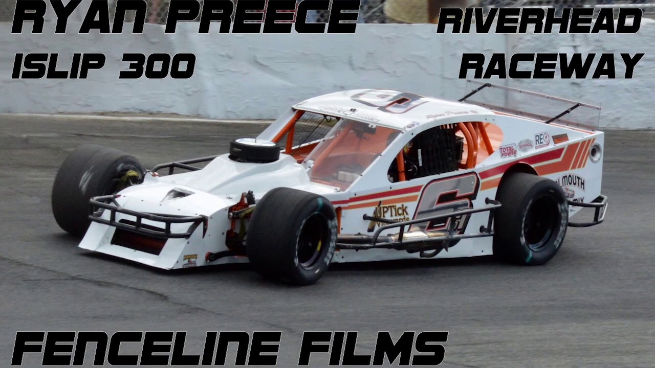 Ryan Preece Riverhead Raceway 2019 Islip 300 Tour Type Modified - YouTube