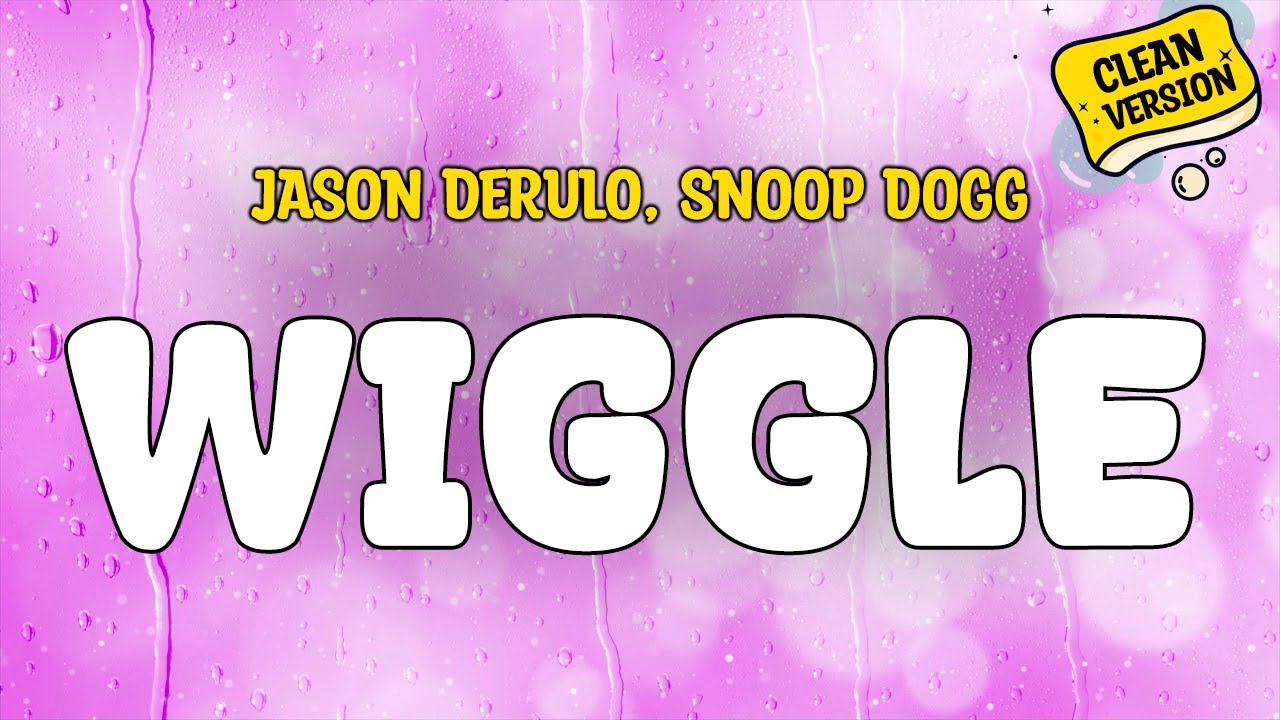 Jason Derulo Wiggle Quotes