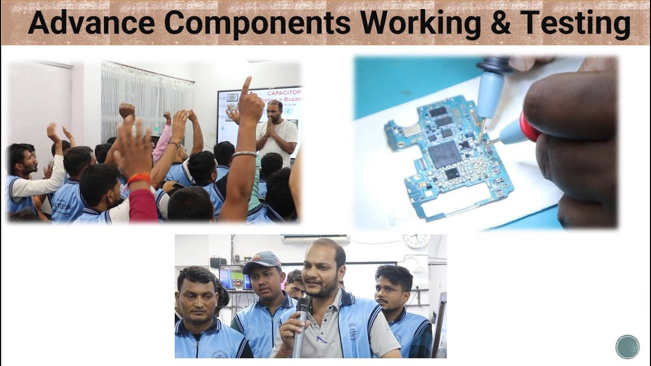 Advance Components Working & Testing Class #Day 1 #Asia Telecom - YouTube