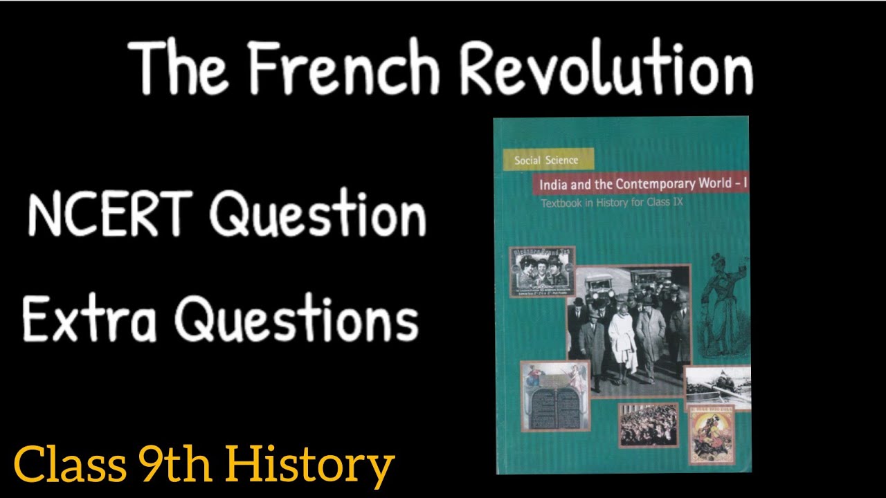 Class 9th History Chapter 1 The French Revolution NCERT Solutions class-9th-history-chapter-1-the-french-revolution-ncert-solutions