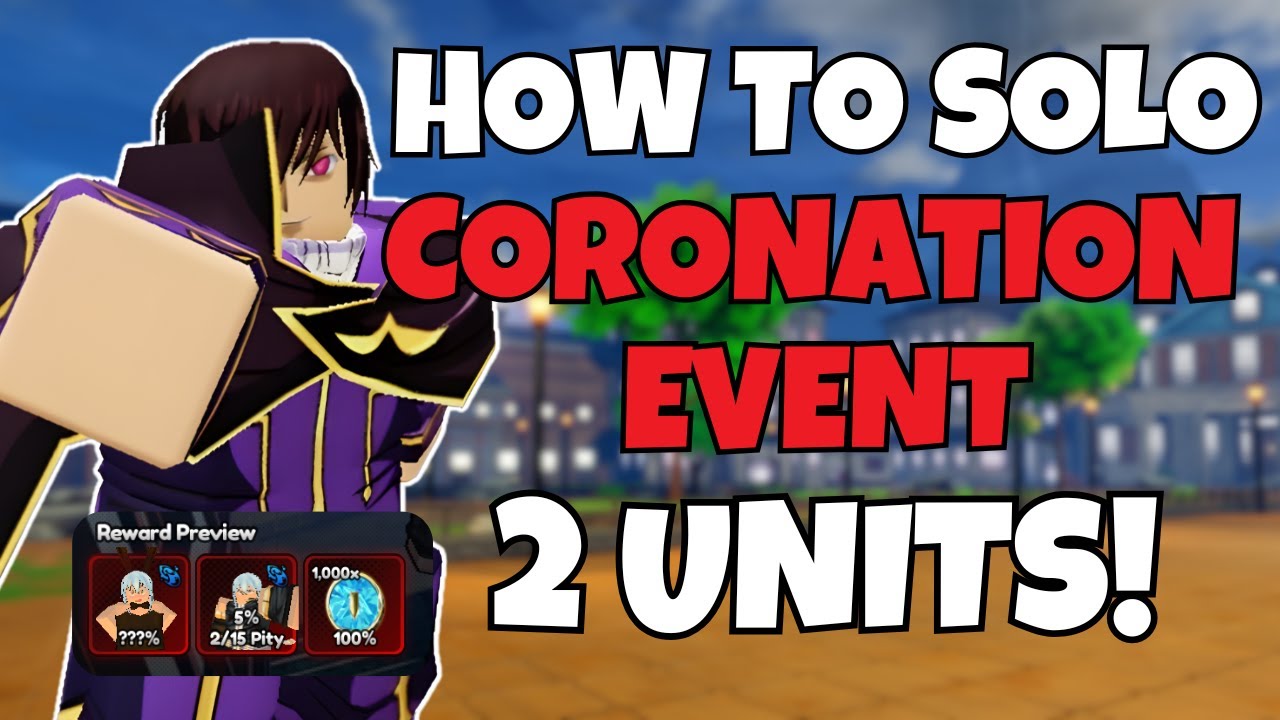 2 UNITS! How To Solo New Coronation Event In Anime Last Stand Halloween ...