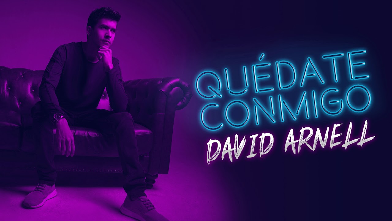 David Arnell - Quédate Conmigo (Audio) - YouTube