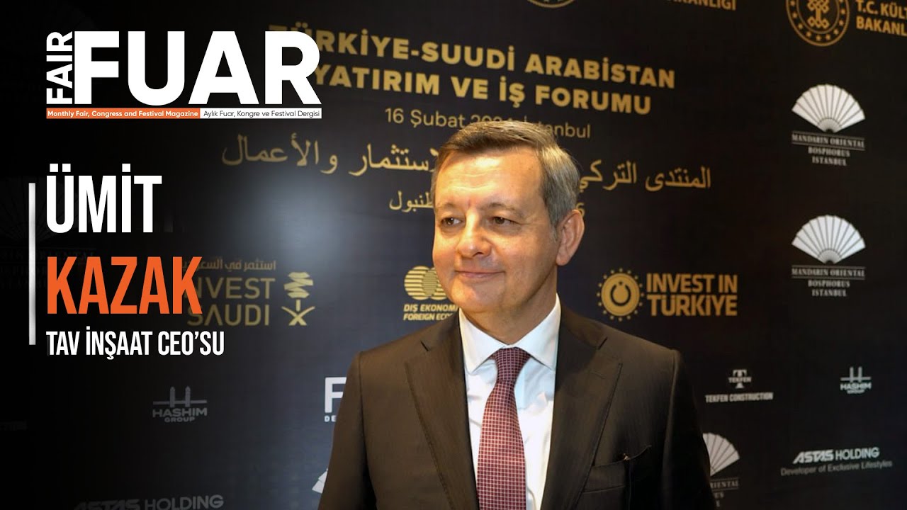 TAV İnşaat CEO'su Ümit Kazak - YouTube