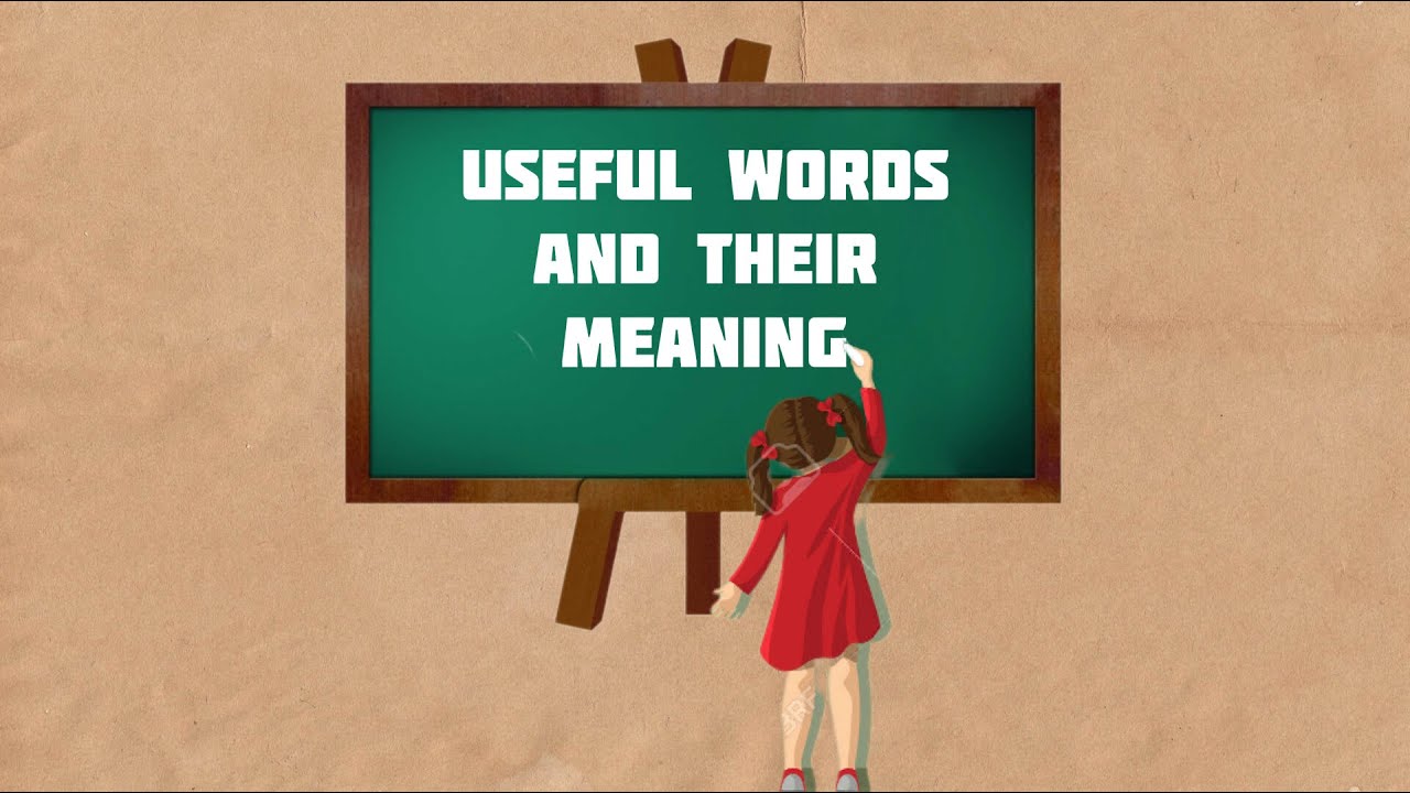Useful words and their meaning | Words Meaning in English | General ...