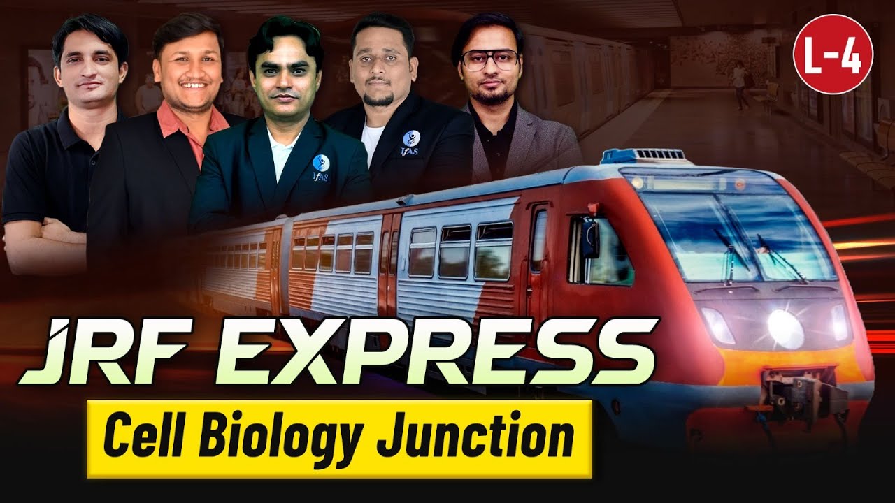 Cell Biology Junction | JRF Express | Life Science | L4 | IFAS - YouTube