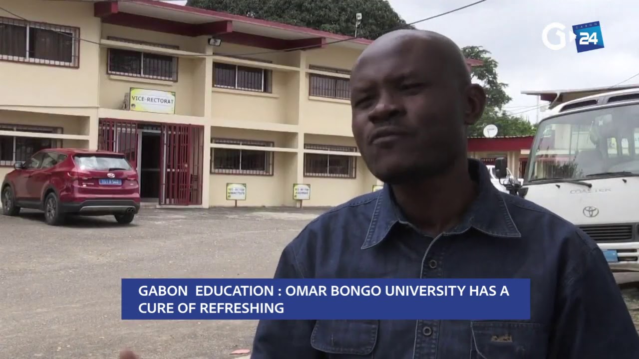 GABON - OMAR BONGO UNIVERSITY HAS A CURE OF REFRESHING - YouTube