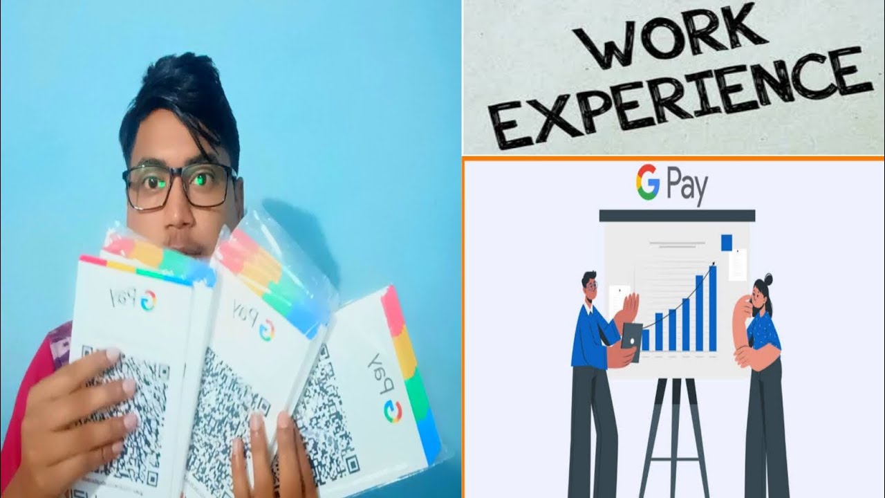 My Google pay work experience ll #googlepay #workexperience #money # ...