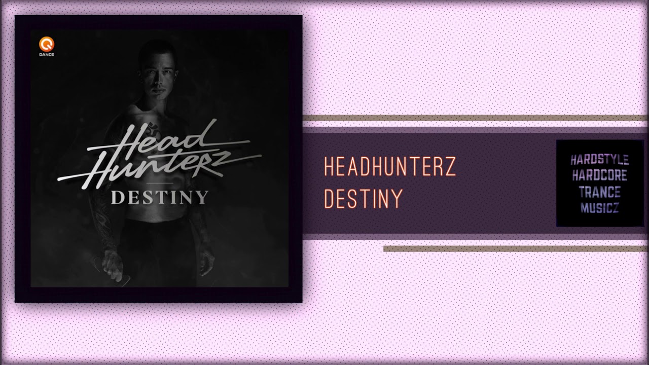 HEADHUNTERZ - Destiny |HD+HQ| - YouTube