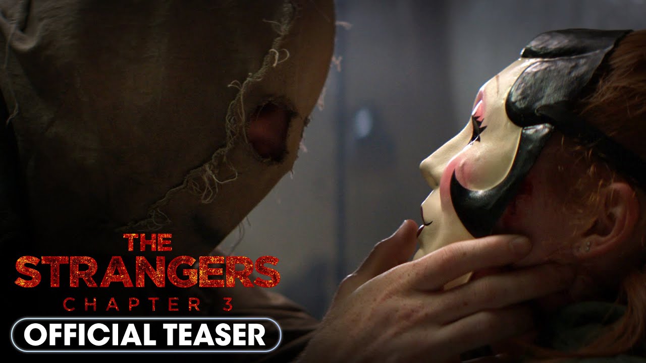 ΚΛΕΙΔΩΣΕΣ; ΟΙ ΑΓΝΩΣΤΟΙ 3 (The Strangers: Chapter 3) - teaser trailer ...