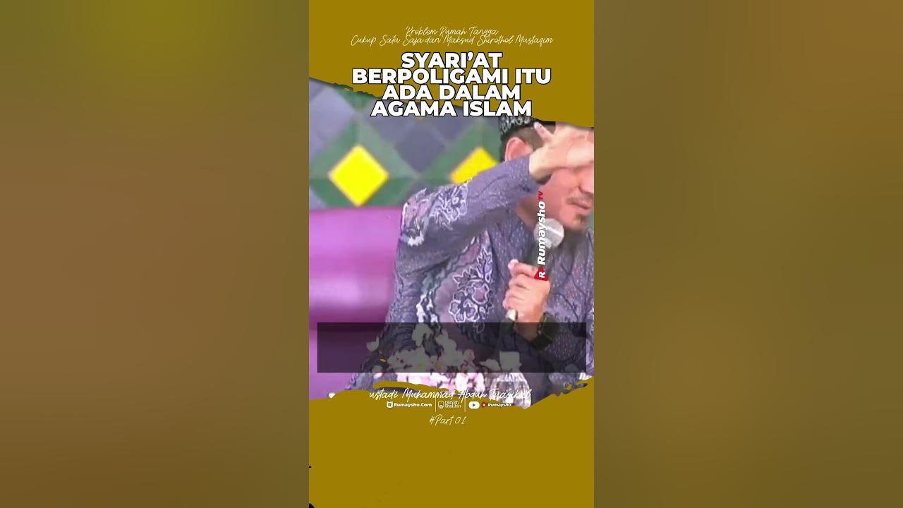 Syariat Berpoligami Itu Ada Dalam Agama Islam Ustadz M Abduh