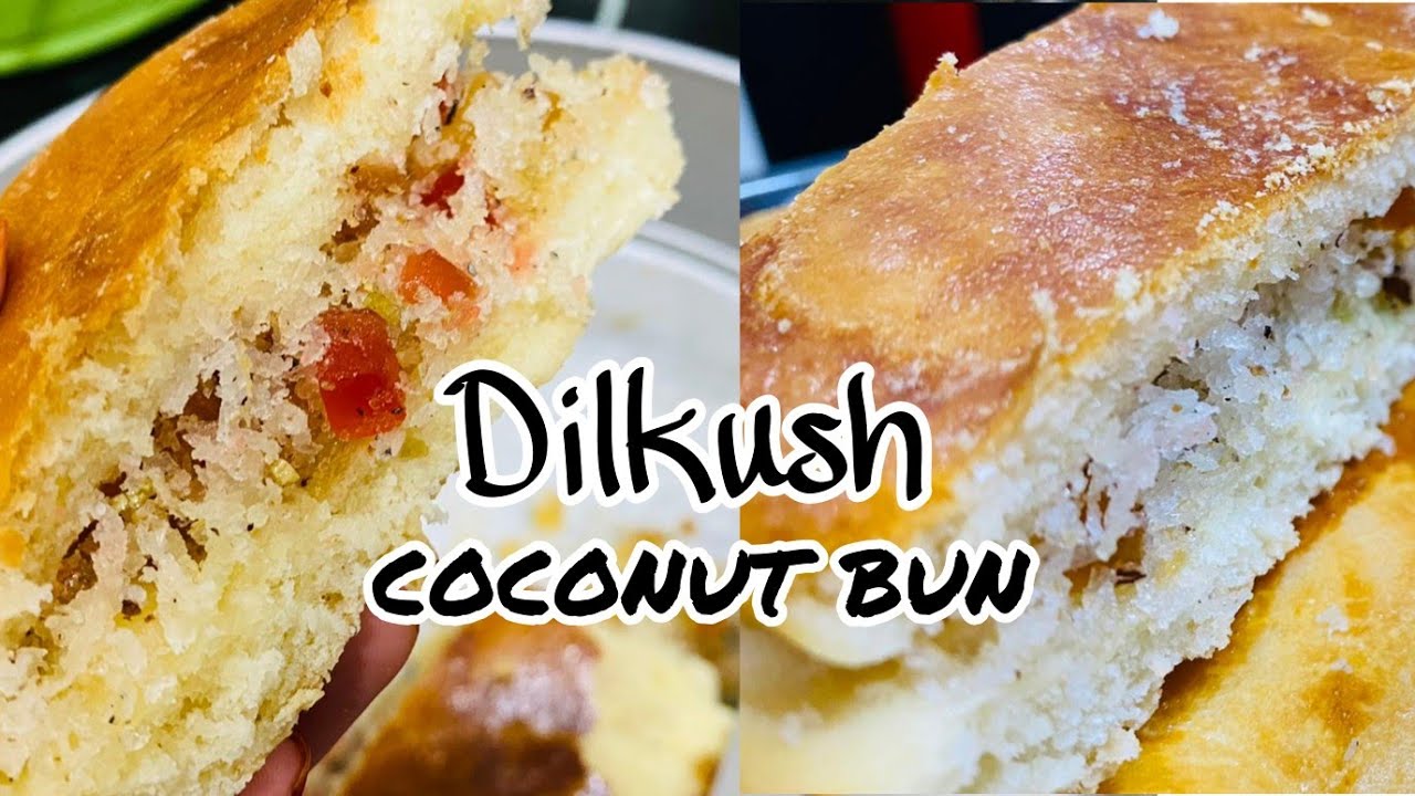 Dilkush || Ep:52 || dilkush || coconut bun recipe || dills kitchen ...