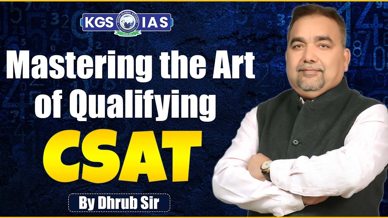 UPSC || Mastering the Art of Qualifying || CSAT for UPSC Prelims || By ...
