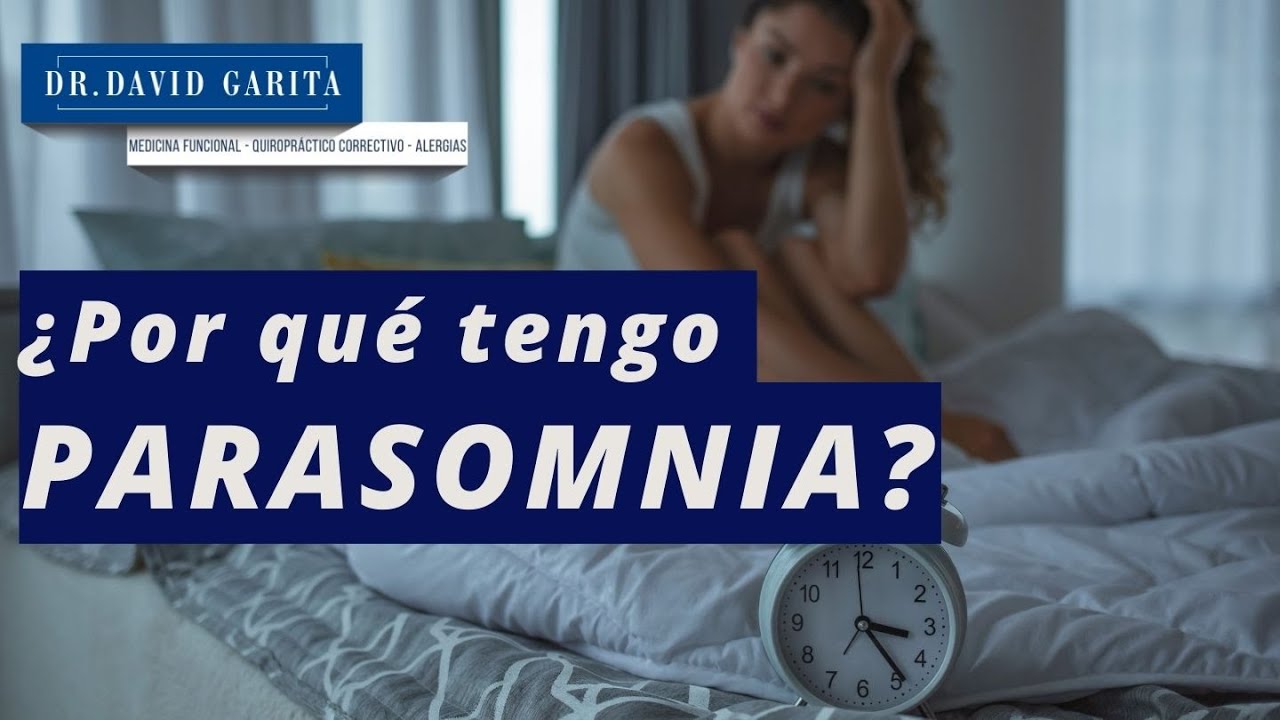 La Parasomnia | Un peligro para el cuerpo, su verdadero origen y su ...