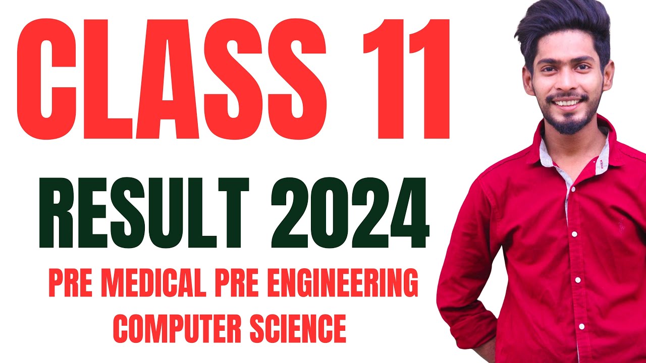 Class 11 Result date has been announced | Pre Medical Pre Engineering ...