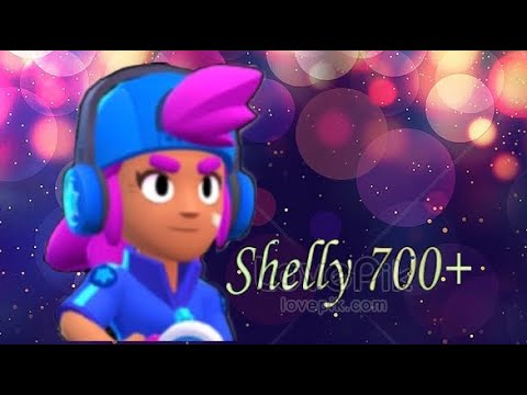 Shelly | Gameplay 700+ - YouTube