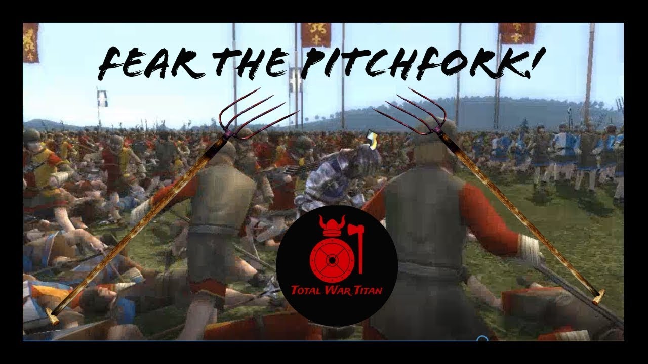 Fear the Pitchfork! Medieval II Total War - YouTube