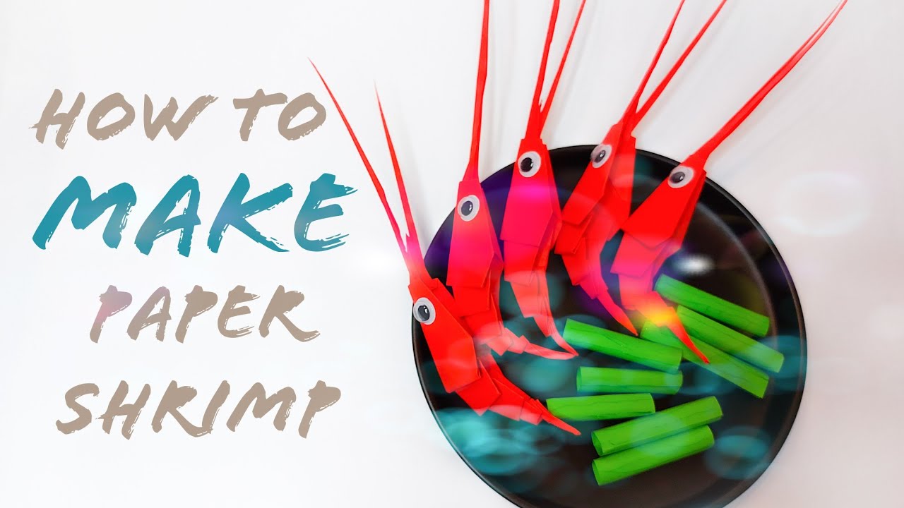 How to make paper shrimp | #Craft #Art - YouTube