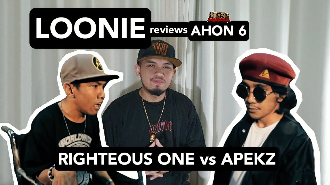 LOONIE | BREAK IT DOWN: Rap Battle Review E231 | AHON 6: RIGHTEOUS ONE ...